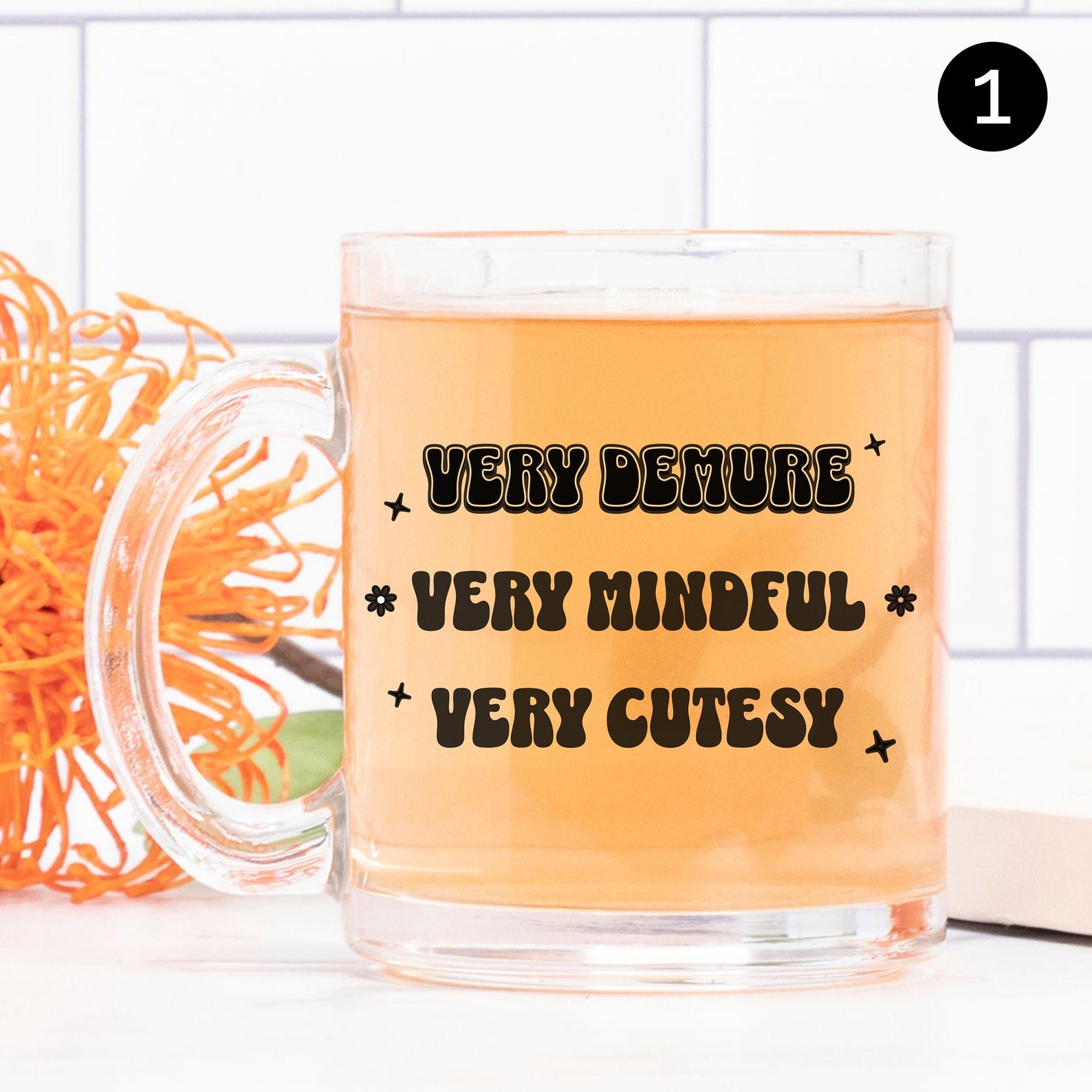 Very Demure Very Mindful Very Cutesy Gift, Very Demure Glass, Floral ...