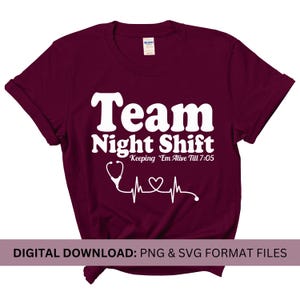 Funny Nurse Graphic: Team Night Shift PNG SVG (digital Download) - Etsy