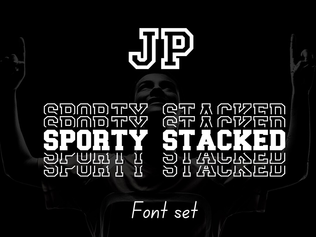 Sport Stacked Cut File, Stacked Font Svg, Sport Stacked Png, TTF, OTF ...