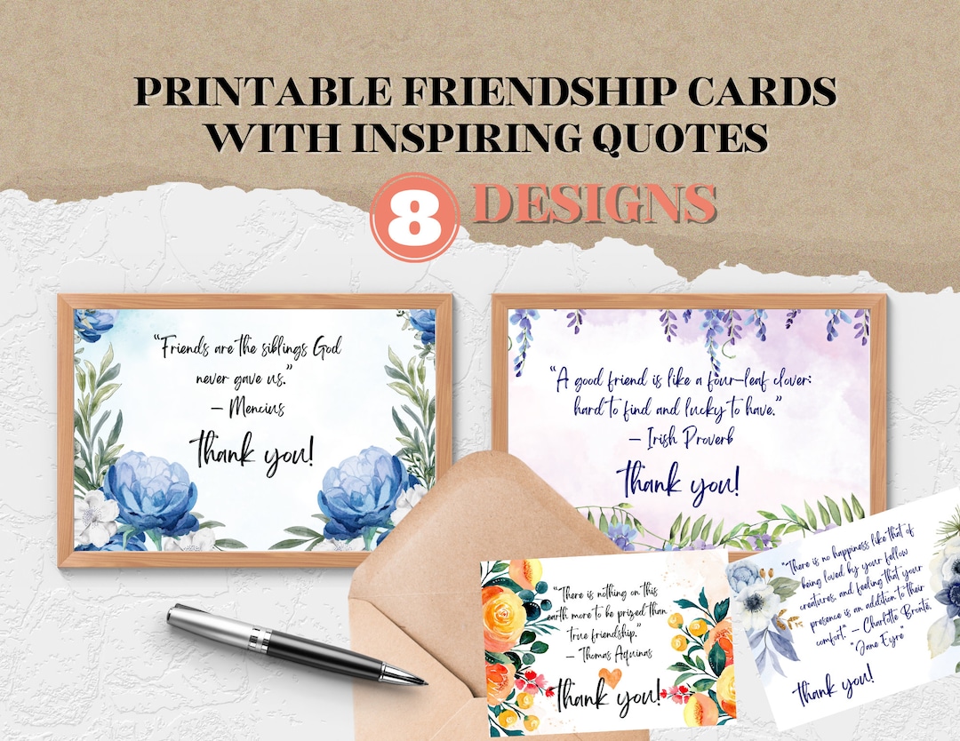 Printable Friendship Cards With Inspiring Quotes - A Bundle of 8 ...