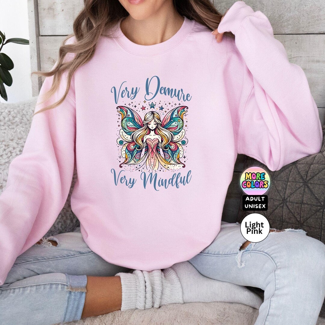 Very Demure Very Mindful Colorful Fairy Stars Celestial Cute Sweatshirt ...