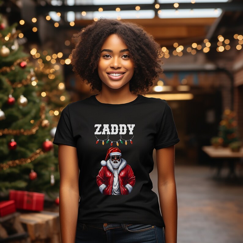 African American Santa Zaddy Shirt, Black Santa Shirt, Santa Zaddy ...