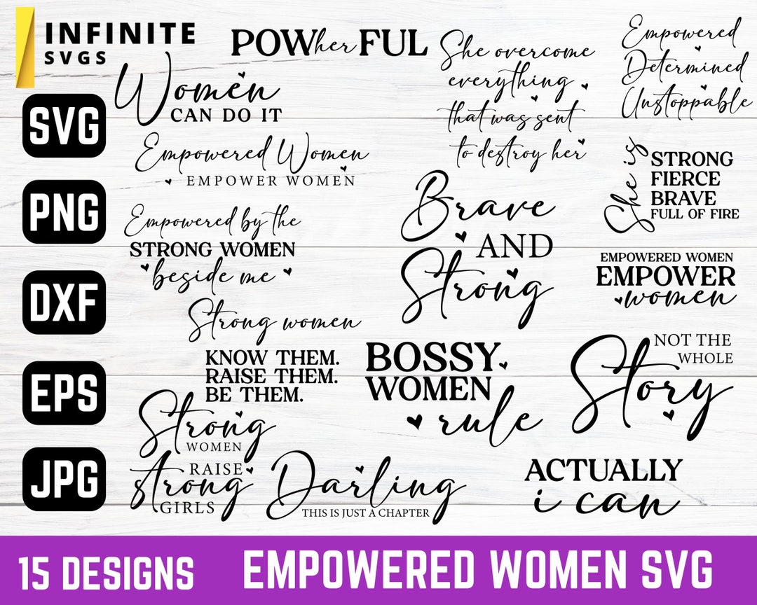 Women Empowerment Svg | Strong Woman Svg | 15 Design BUNDLE | Brave ...
