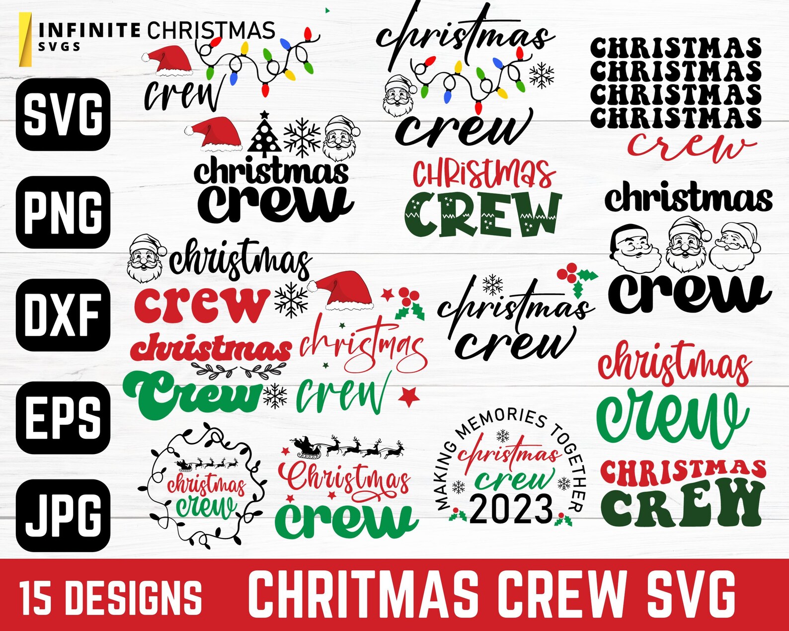 Christmas Crew Svg 15 Design Bundle Christmas Crew 2023 Files for ...