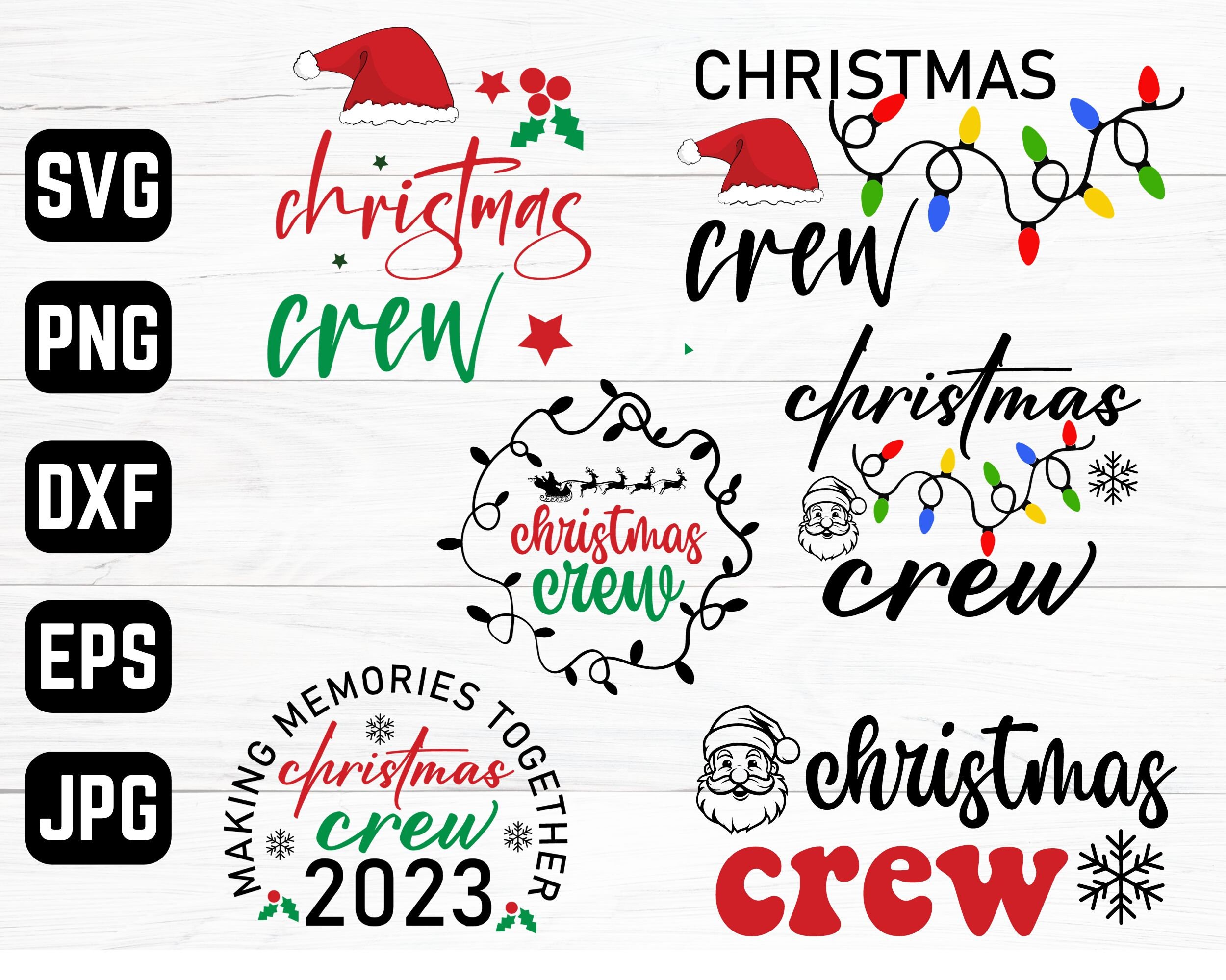 Christmas Crew Svg 15 Design Bundle Christmas Crew 2023 Files for ...