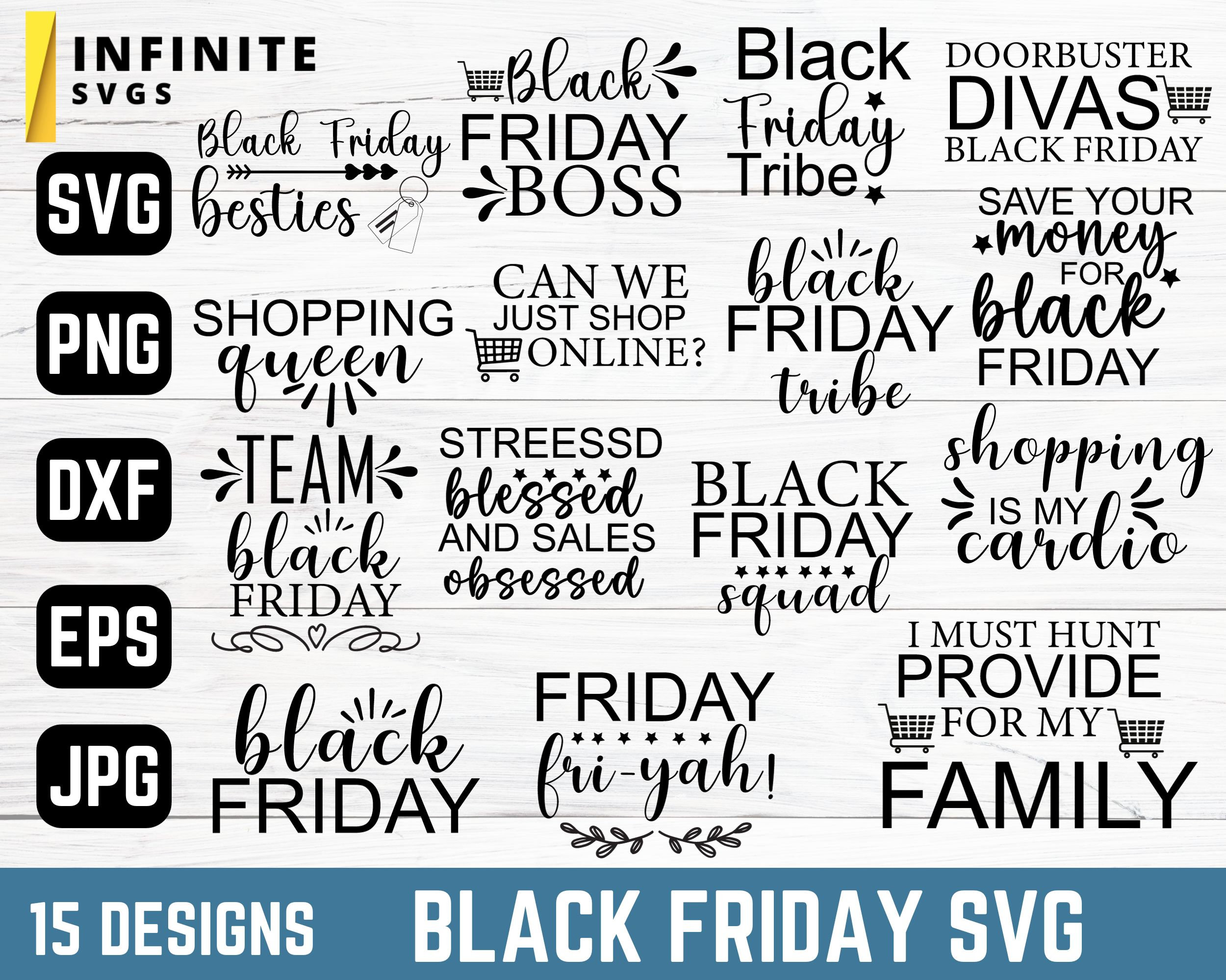 Black Friday Svg 15 Design BUNDLE Black Friday Shirt Black Friday ...