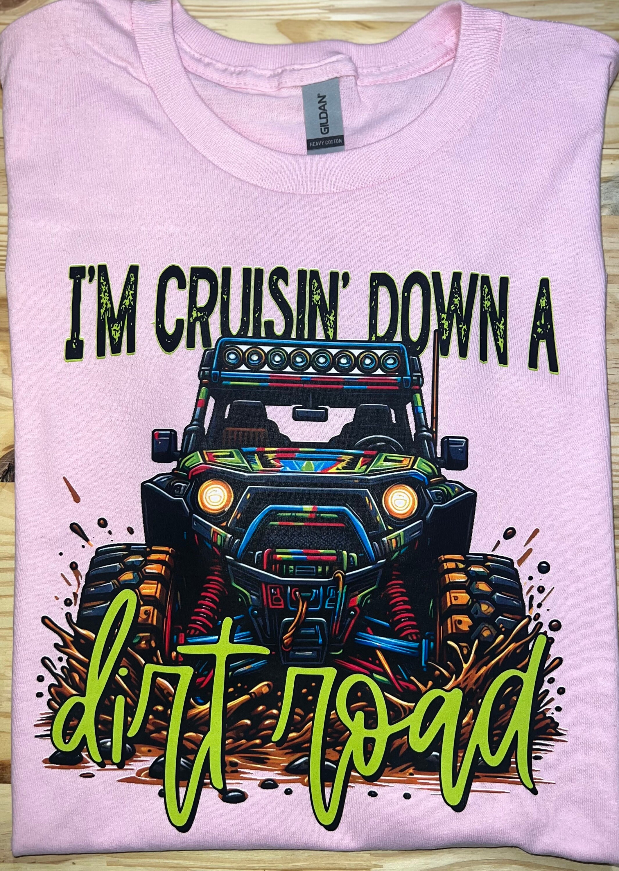 Trail Riding Shirt. Cruisin' Down a Dirt Road. Side-by-side, Sxs, UTV ...