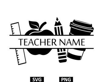 Custom Teacher SVG, Teacher Name SVG, Printable Teacher Name PNG ...