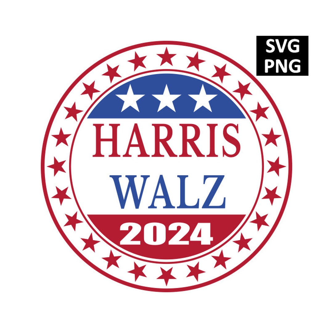 Buy Harris Walz SVG PNG Harris 2024 Election 2024 Kamala Harris 2024 ...