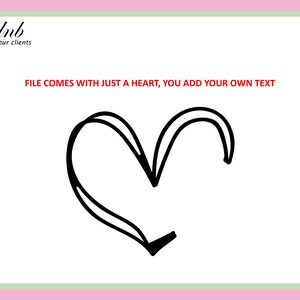 Doodle Heart SVG, Custom Text Svg, Hand Drawn Heart Svg, Instant ...