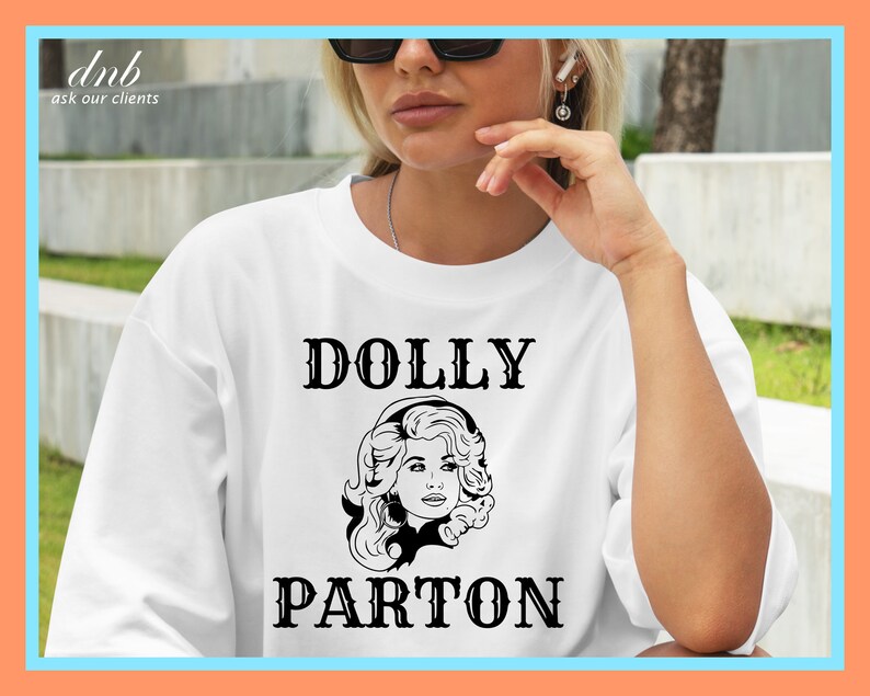 Dolly Parton Shirt I Beg Your Png Etsy