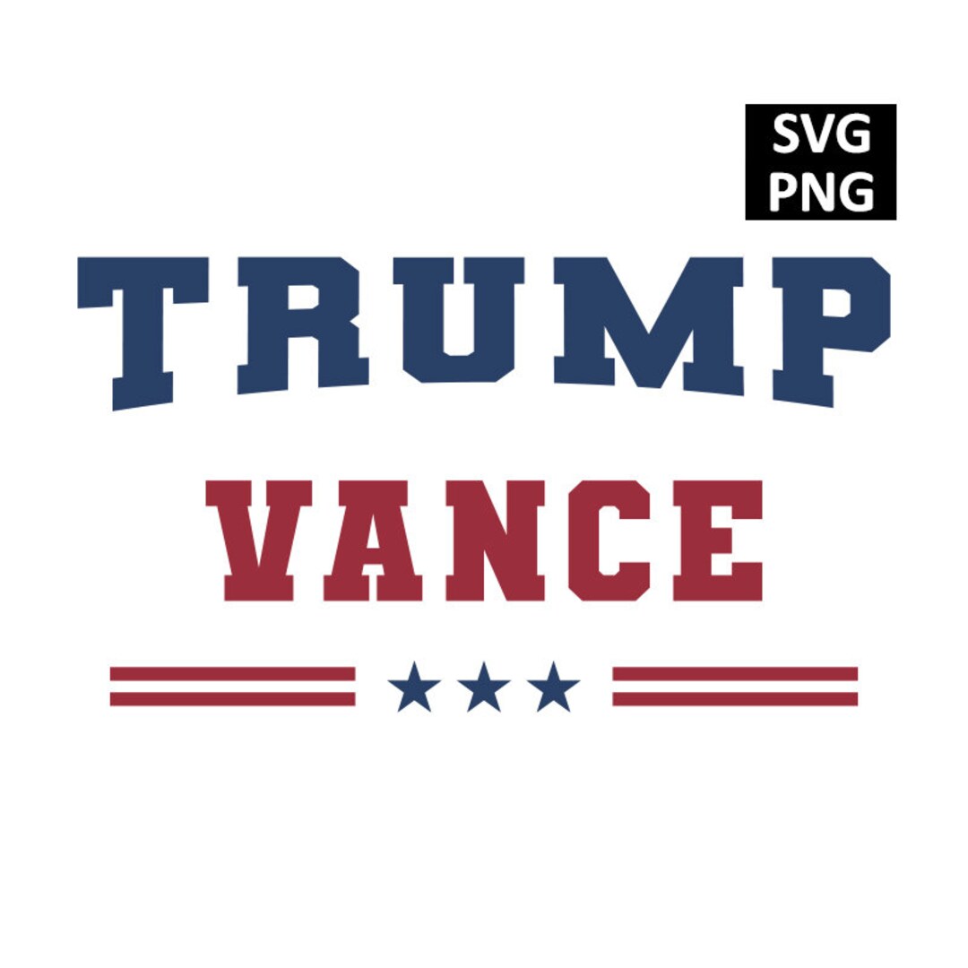 Trump Vance 2024 Svg, Trump JD Vance Svg, Trump for President Svg ...