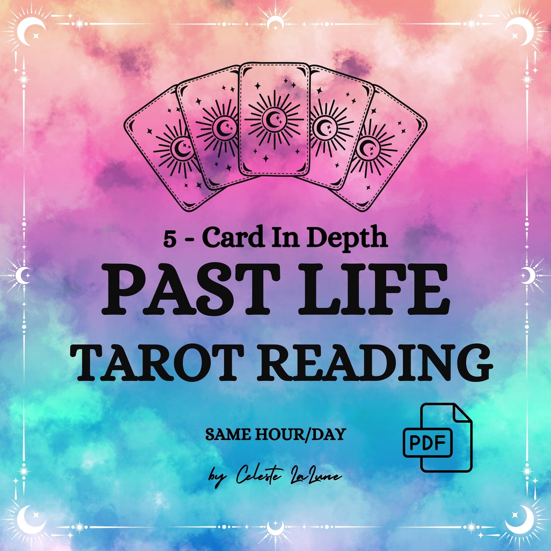 Past Life Tarot Reading, Same Hour in Depth Psychic Reading, 5 Card ...