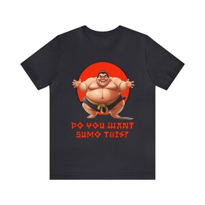 Sumo, Sumo Wrestler, Asian Shirt, Japanese, Pun Shirt, Funny Shirt ...