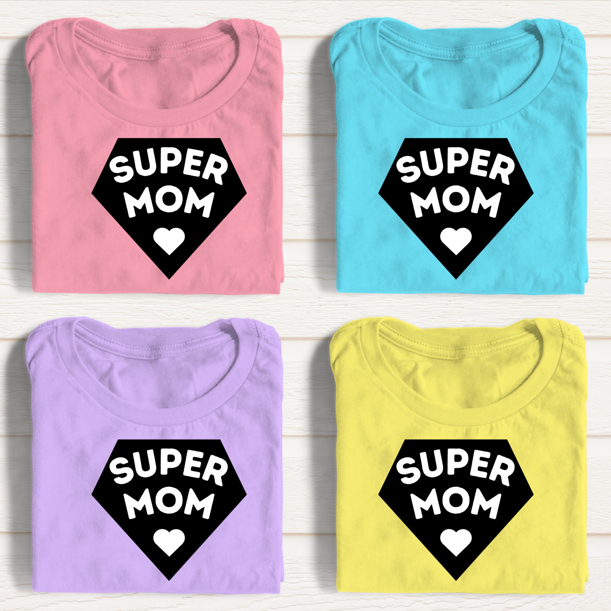 Super Mom Svg, Mom Svg, Mom Life Svg, Mothers Day SVG, Mom Shirt Svg ...