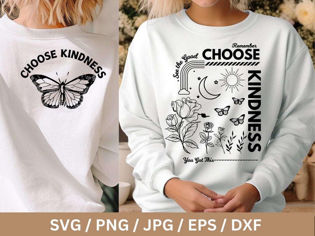 Kindness Svg, Choose Kindness Svg Png, Self Love Svg, Inspirational Svg ...