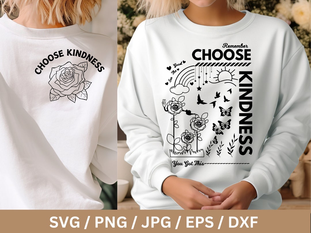 Choose Kindness Svg, Kindness Svg, Kindness Era Png, Kindness Shirt Svg ...