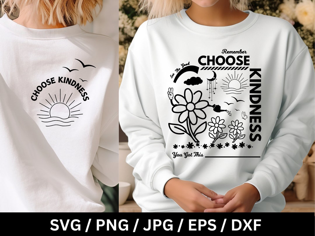 Choose Kindness Svg, Kindness Svg, Kindness Era Png, Kindness Shirt Svg ...
