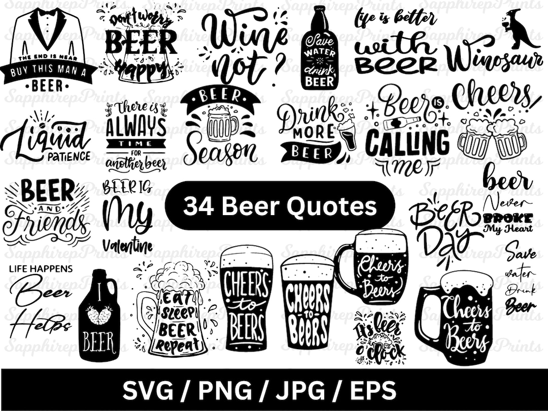 Cheers to Beer Quotes SVG and PNG Bundle - Funny Sayings for Craft Beer ...