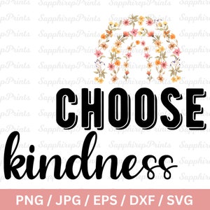 Choose Kindness Png, Happiness Svg, Self Care Svg, Kindness Svg, Strong ...