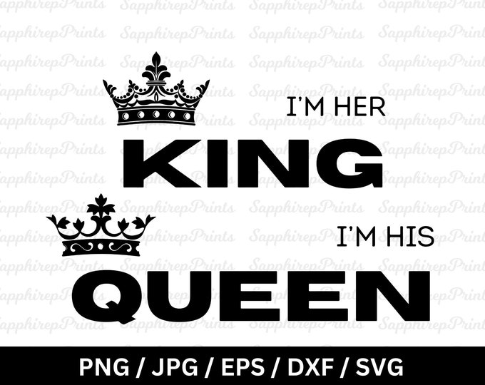 His Queen Her King Svg, King and Queen Svg, Couple Svg Shirt, Valentine ...