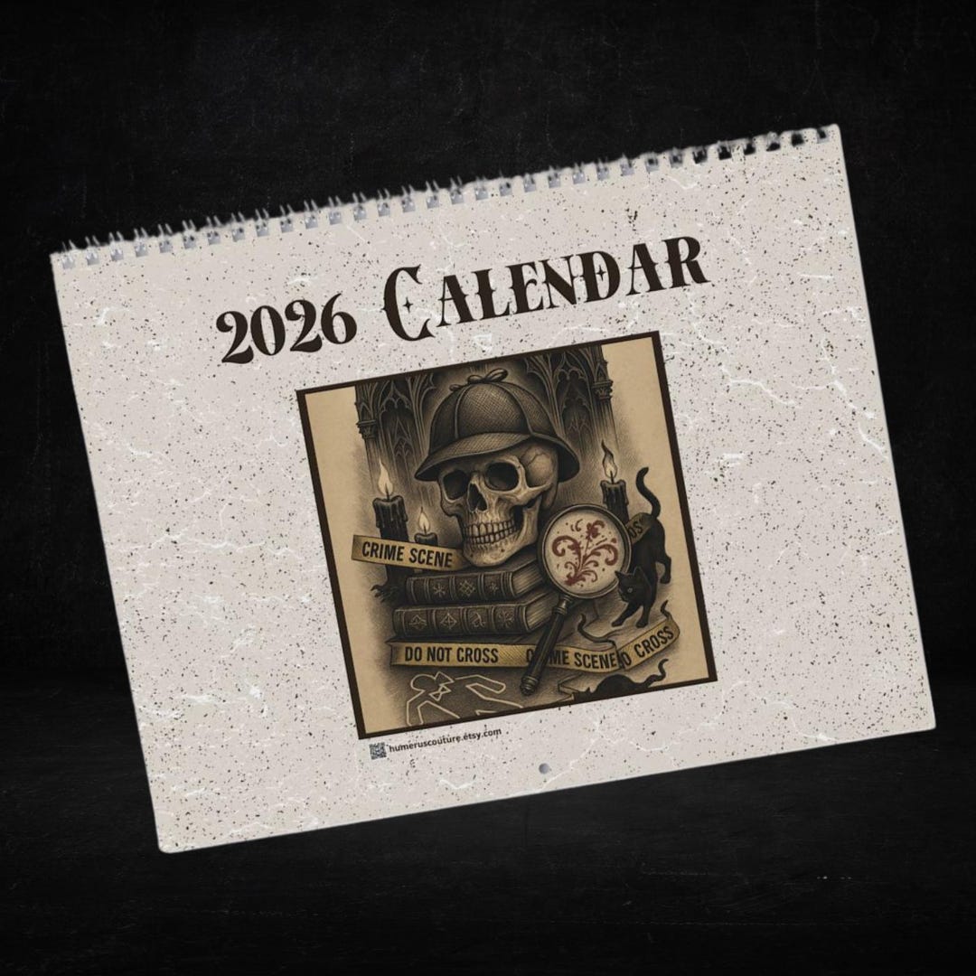 2026 Gothic Wall Calendar, Dark Humor, Skeleton True Crime Art ...