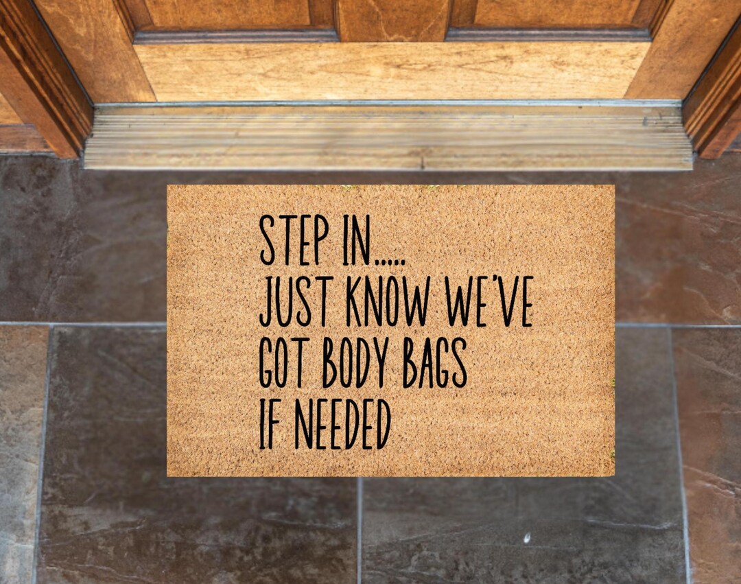 Funny Custom Door Mat Dark Humor Macabre Outdoor Mat Front Door Decor ...