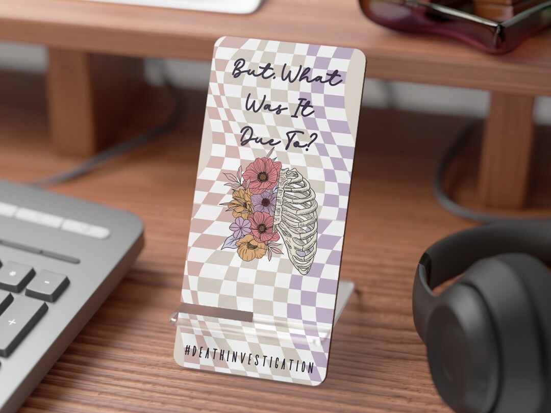 Death Investigator Phone Stand Gift Medical Examiner Desk Decor Coroner ...