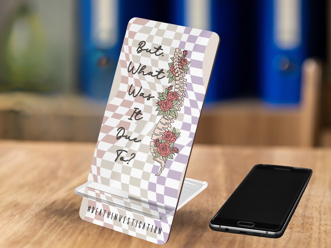 Death Investigator Phone Stand Gift Medical Examiner Desk Decor Coroner ...