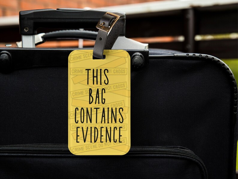 Funny Luggage Tag Crime Scene Investigator Forensic Death Investigator ...