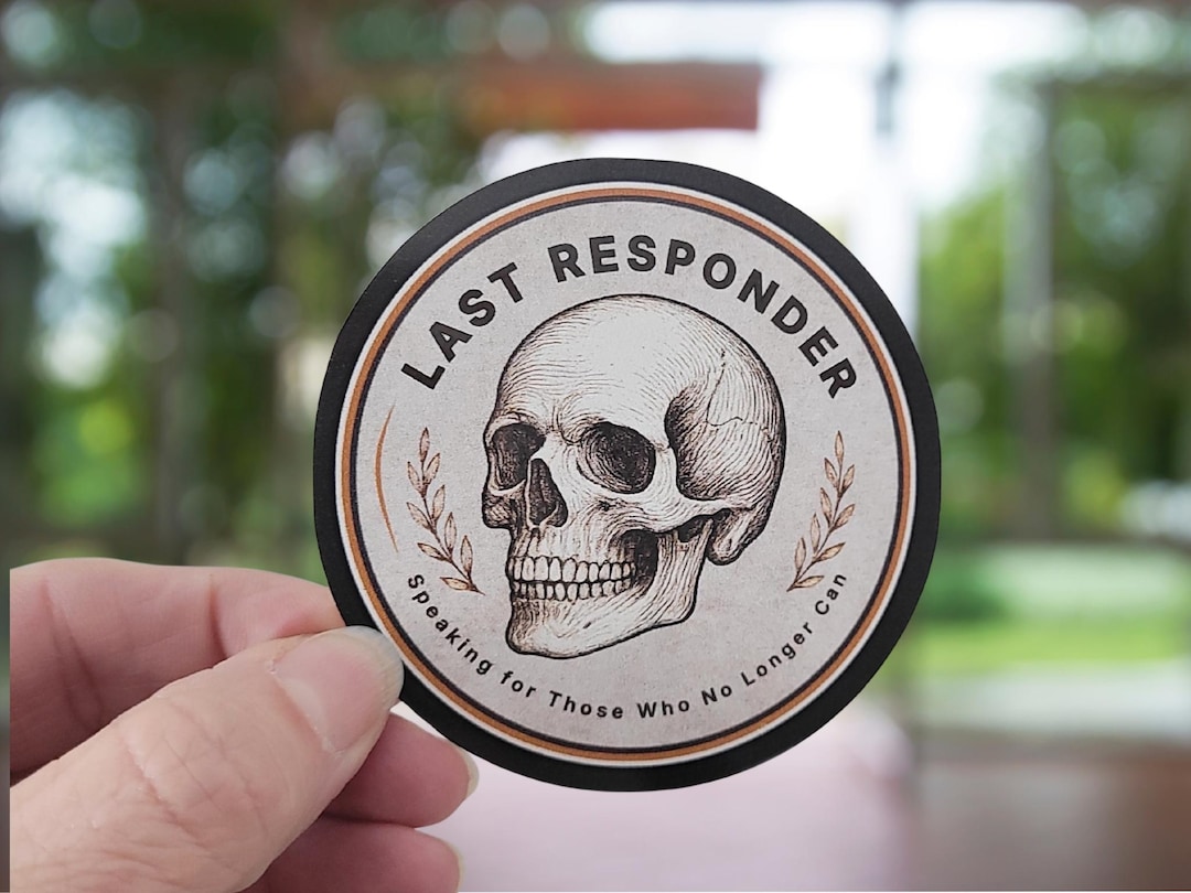 Die-cut Vinyl Sticker Last Responder, Medicolegal Death Investigation ...