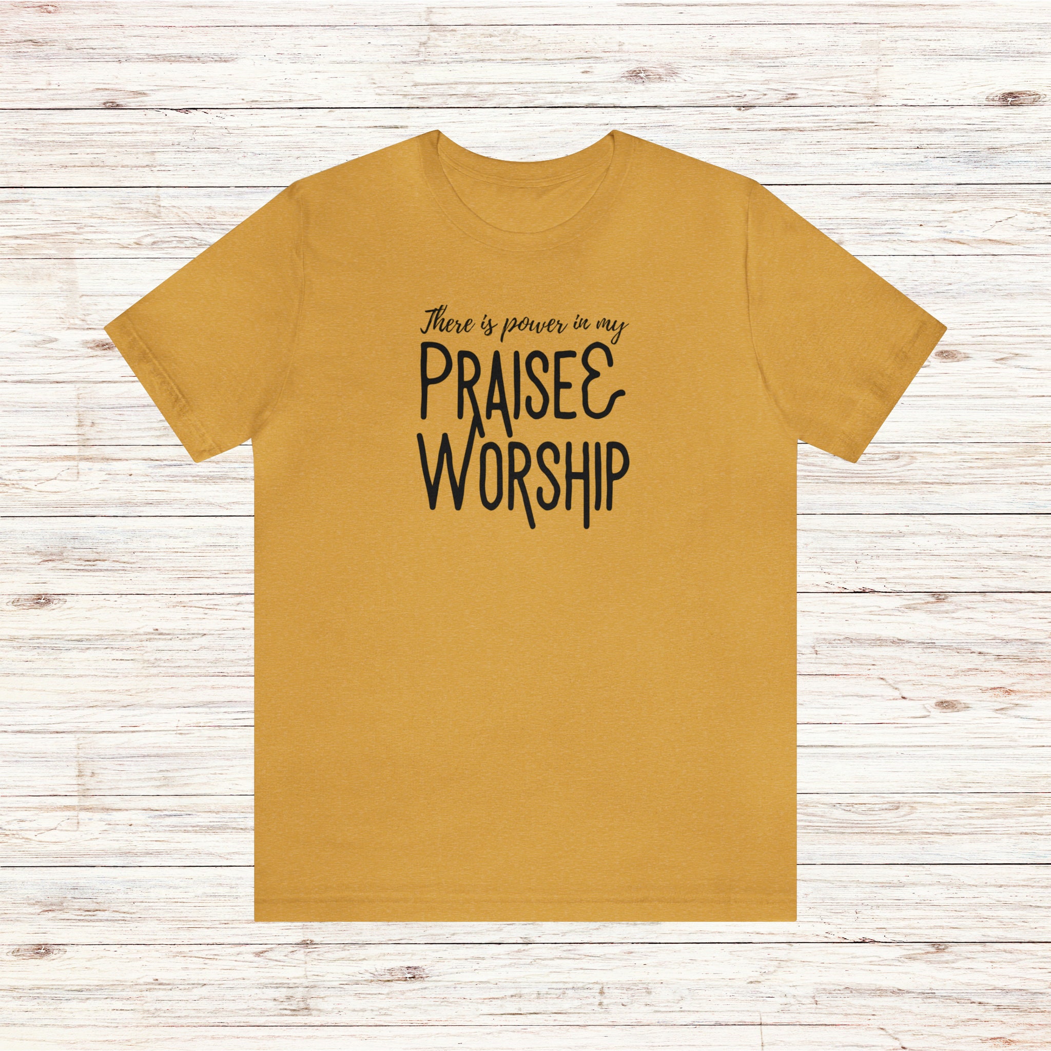Praise and Worship T-shirt Power in Praise and Worship Tee Worshipper ...