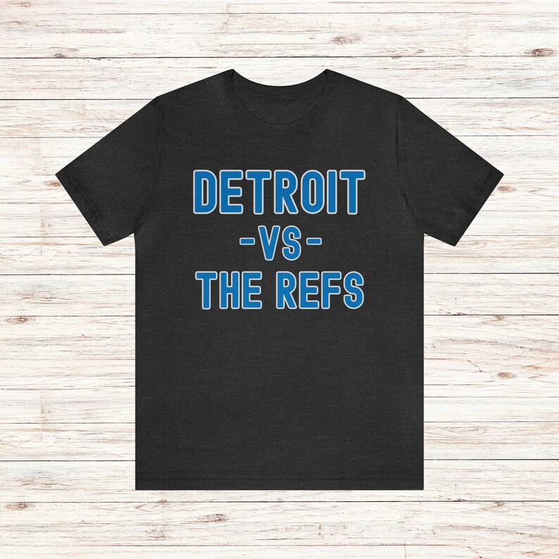 Detroit VS the Refs T-shirt Lions VS the Refs Shirt Detroit Football ...