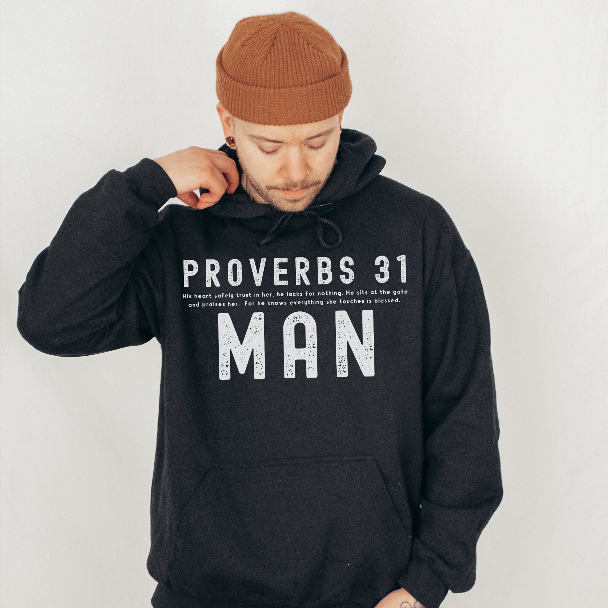 Proverbs 31 Man Hoodie Sweatshirt Christian Faith Gift Mens Sweatshirt ...