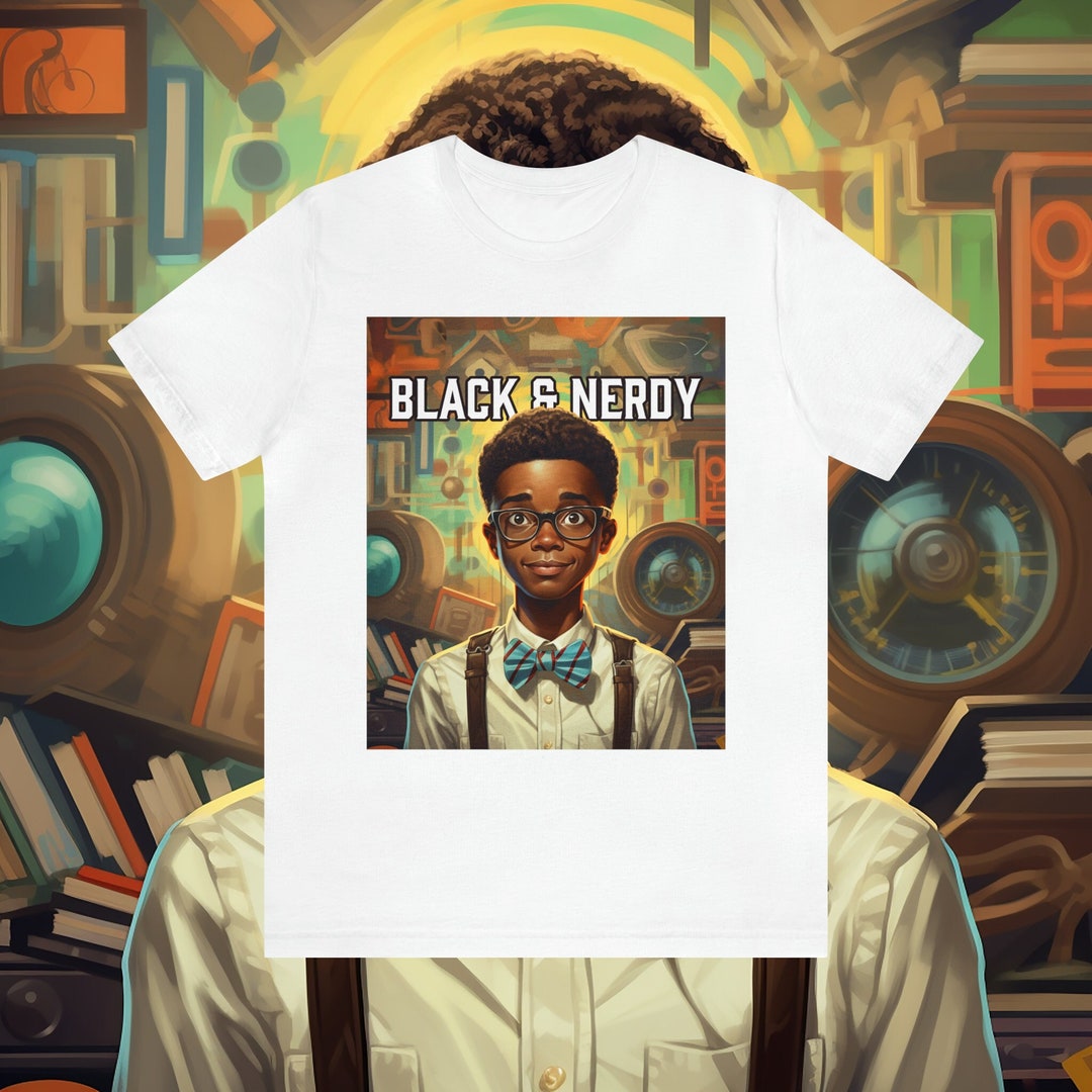 Black and Nerdy T-shirt: Celebrate Geek Culture With a Cool Twist! - Etsy