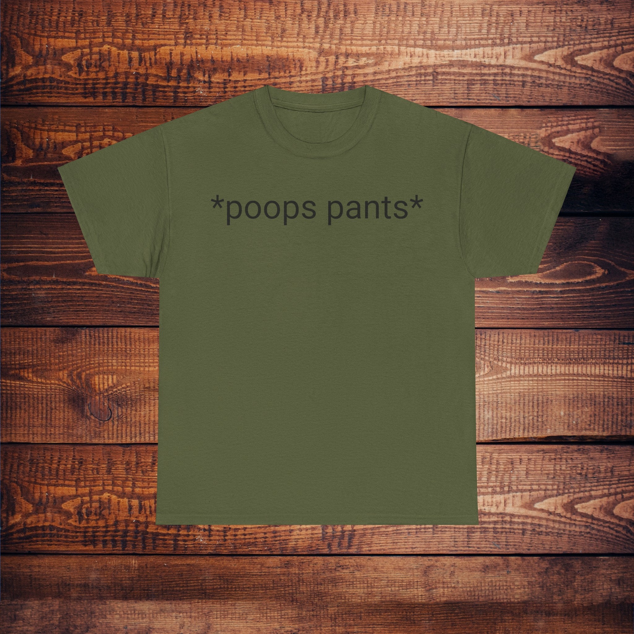 Poops Pants T-shirt Unisex Male or Female Cotton Tee 9 Colors Available ...