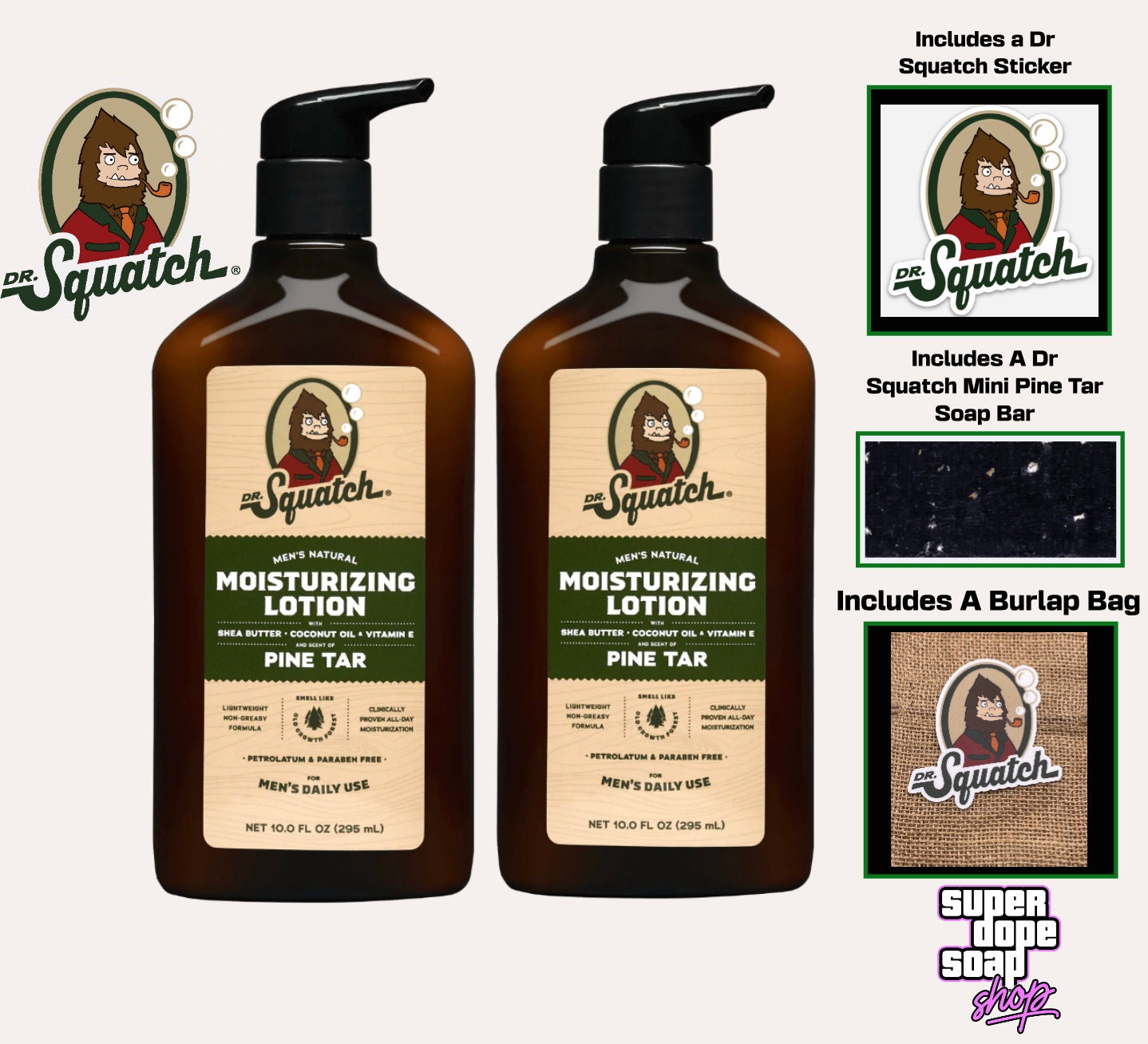 2 Dr Squatch Pine Tar Bottles Of Lotion With Dr Squatch Sticker Burlap