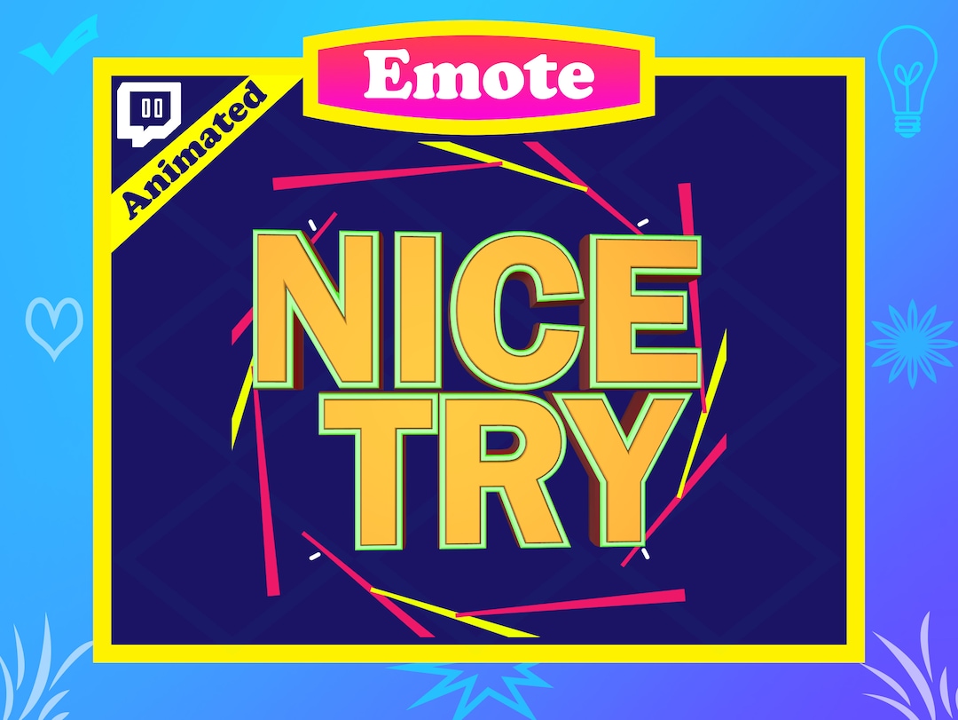 Nice TRY Animated Emote / Twitch Emote / Nice Try Text Animated Emote ...