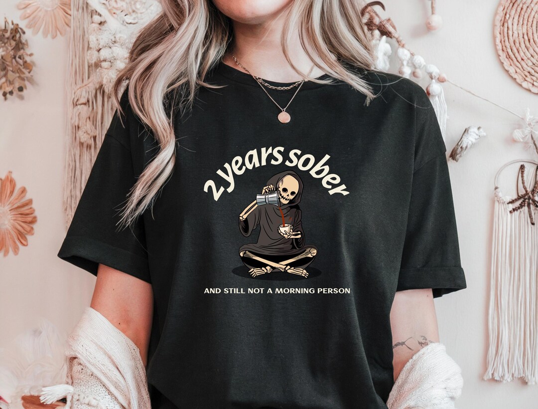 2 Years Sober Sober Anniversary T-shirt Sobriety Gift Recovery ...