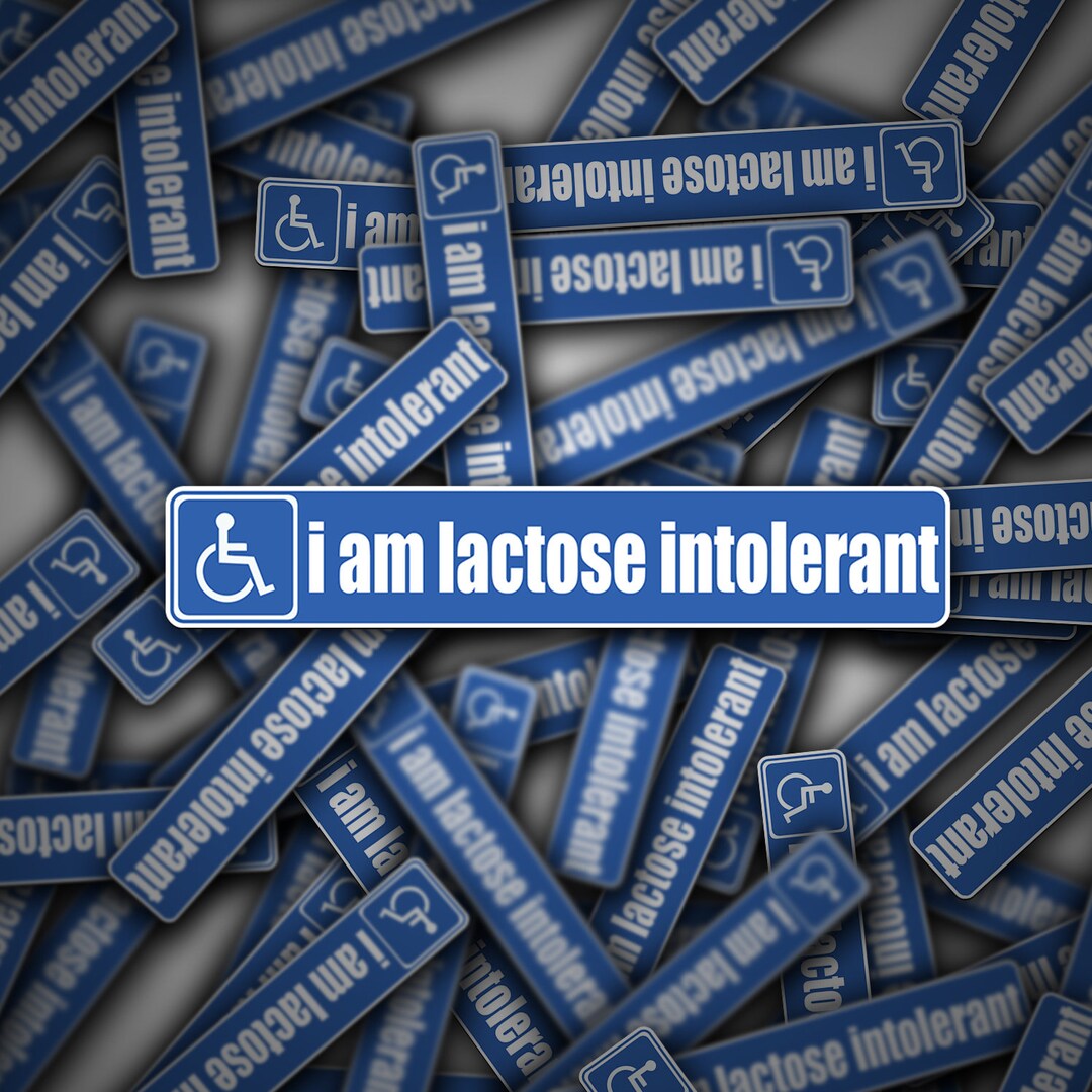 Lactose Intolerant Vinyl Sticker Car Decal Cool Funny Aussie Meme ...