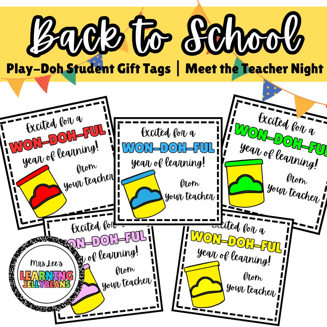Back to School Play-doh Student Gift Tags Meet the Teacher Night ...