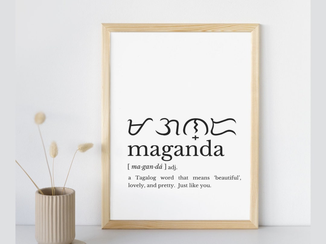 Maganda Baybayin Filipino Definition Art Print Filipino Word - Etsy