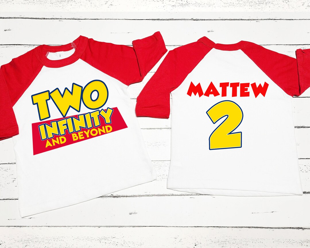 Two Infinity and Beyond Shirt, Toy Story Theme Birthday Party, 2nd ...