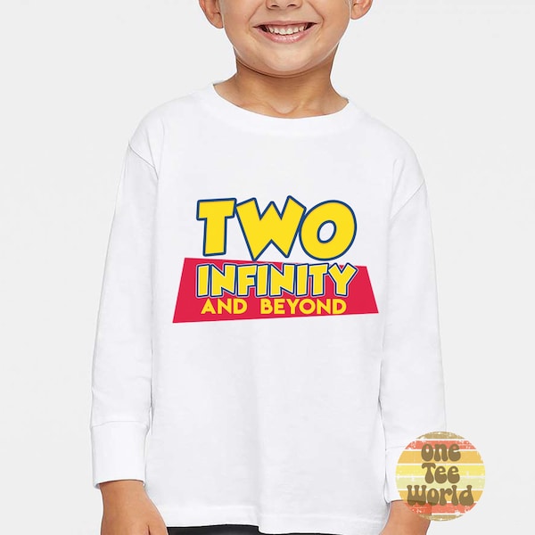 Two Infinity and Beyond Shirt - Etsy