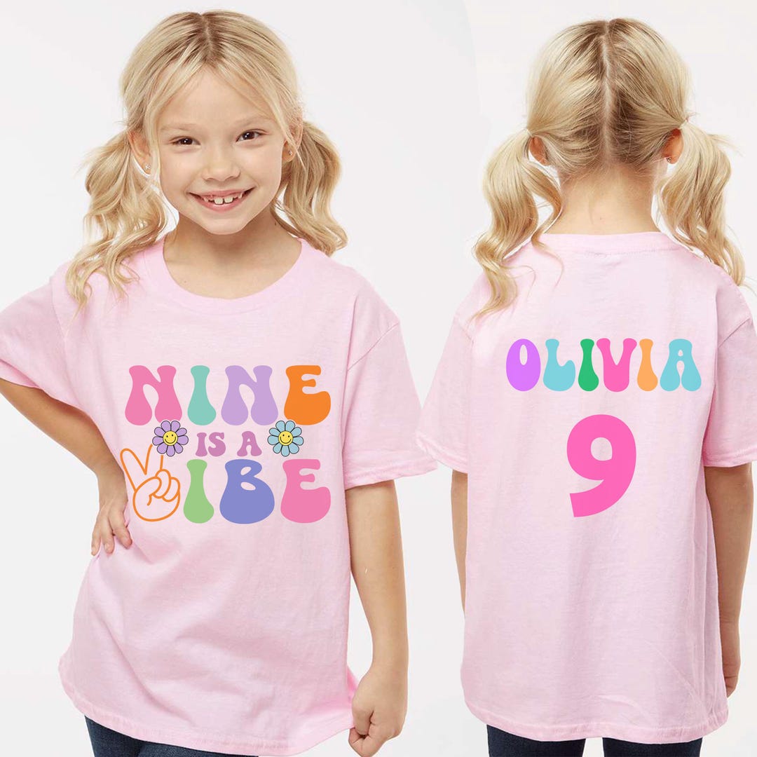 Nine is a Vibe Birthday Shirt, 9th Birthday Girl Shirt, 9th Birthday ...