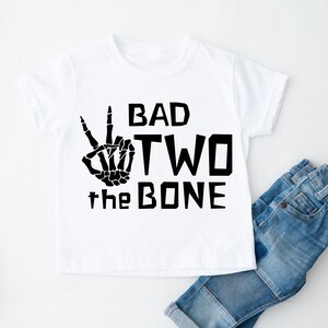 Bad Two the Bone Birthday Kids Tee, 2nd Birthday Outfit, Skeleton 2nd ...