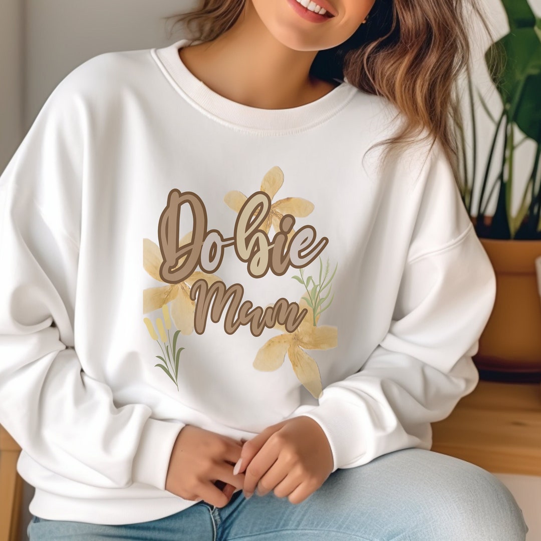 Doberman Dog Lover Sweatshirt Doberman Mum Jumper Dobie Mum Sweatshirt ...