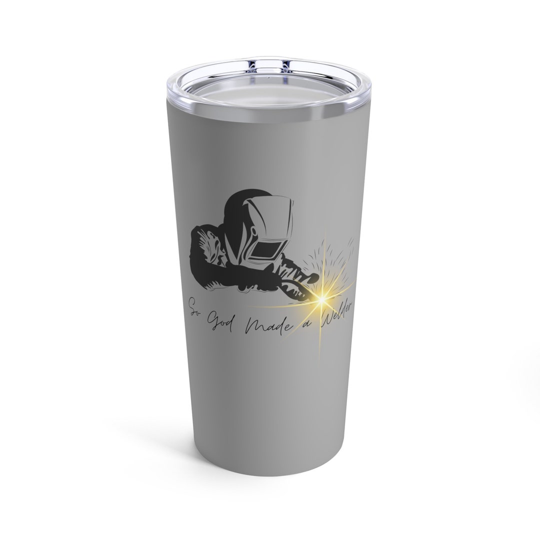 So God Made a WELDER Tumbler 20oz - Etsy