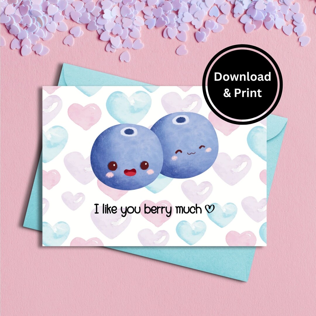 I Like You Berry Much, Valentine's Day Card, Printable Instant Download ...