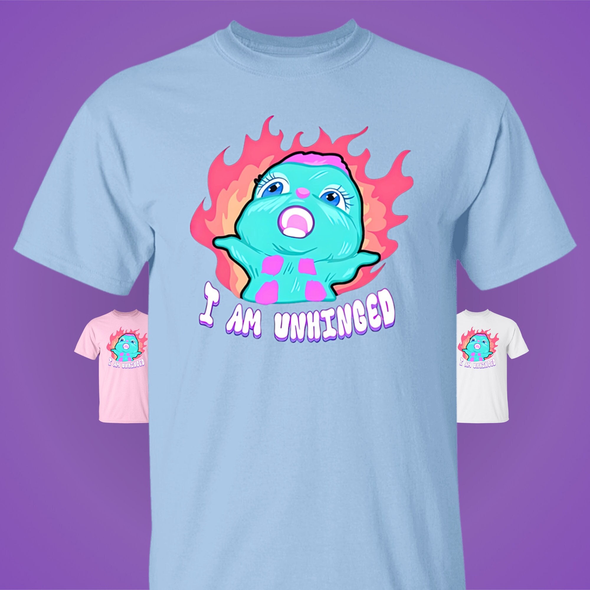 I AM UNHINGED Bibble Shirt Bibble Meme Bibbletopia Fairytopia Bibble ...